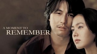 A Moment to remember